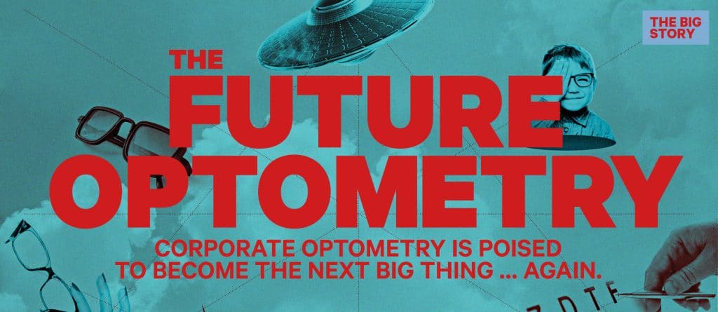 Is Corporate Optometry the Future of Optometry? | INVISIONMAG.COM