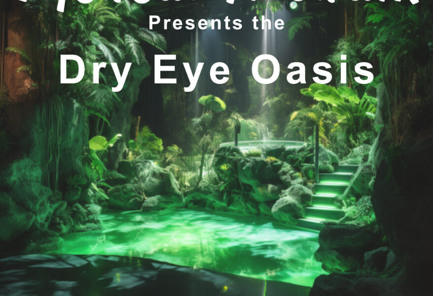 Eyewear Artwalk 2024 Unveils the Dry Eye Oasis: A Groundbreaking Hub ...